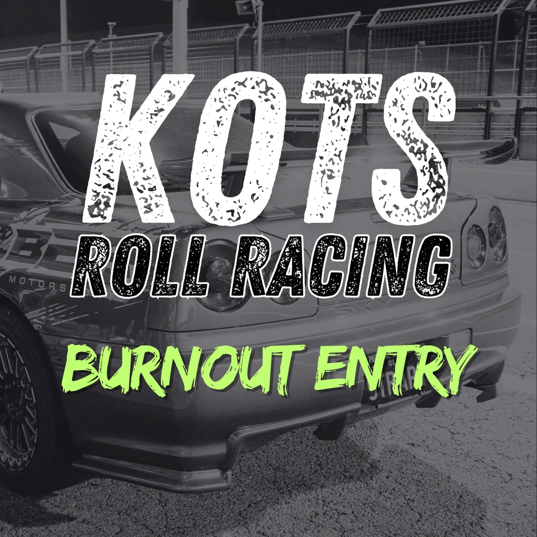 KOTS Roll Racing Sydney